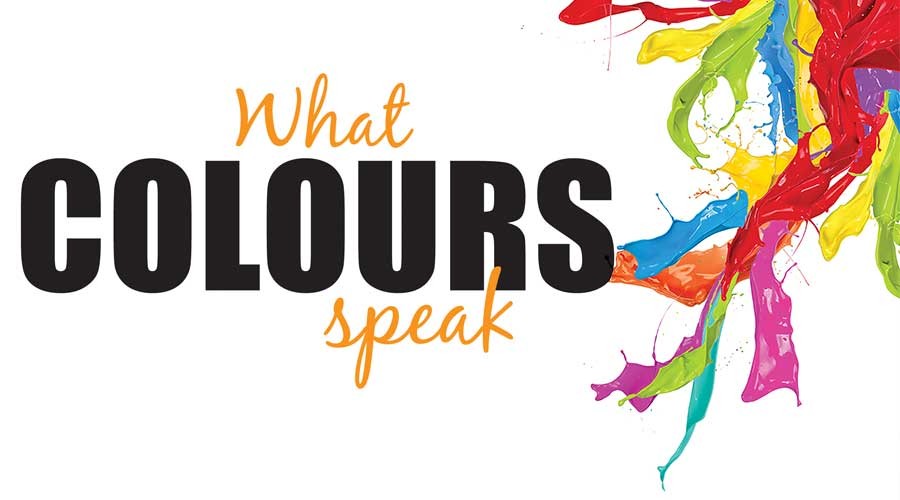 What COLOURS speak | Spotlight - MAG THE WEEKLY