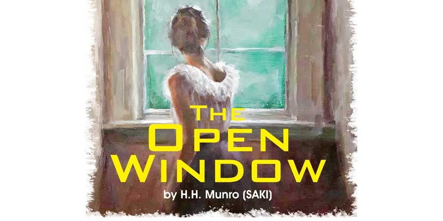 The Open Window | Fiction - MAG THE WEEKLY